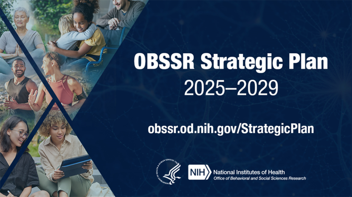 OBSSR Strategic Plan 2025-2029 | Office of Behavioral and Social ...