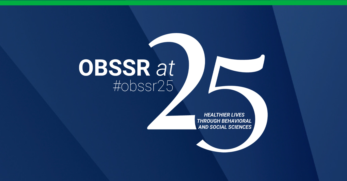 Commemorating OBSSR: A History in Milestones | Office of Behavioral and ...